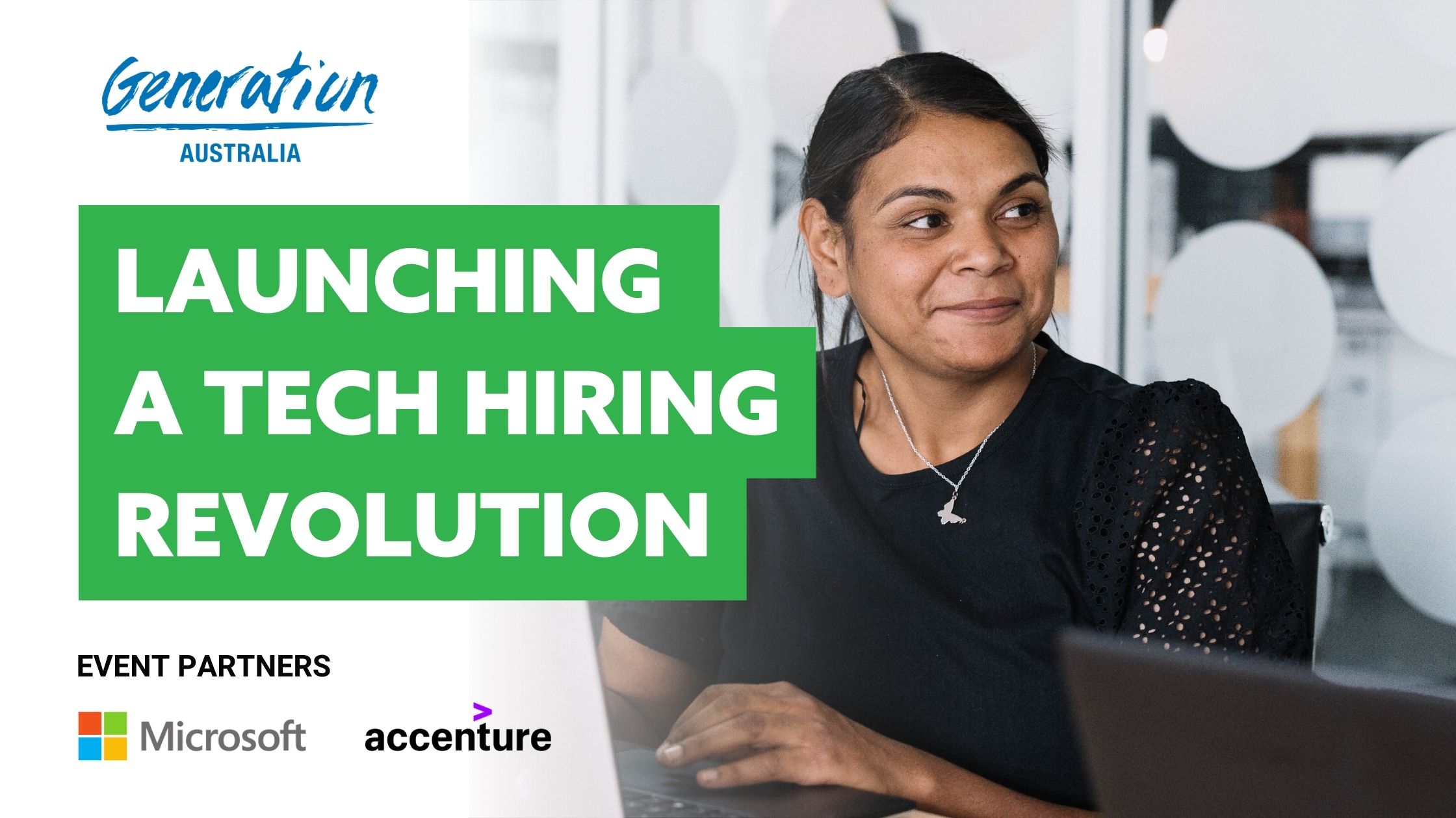 EVENT: LAUNCHING A TECH HIRING REVOLUTION | Generation Australia